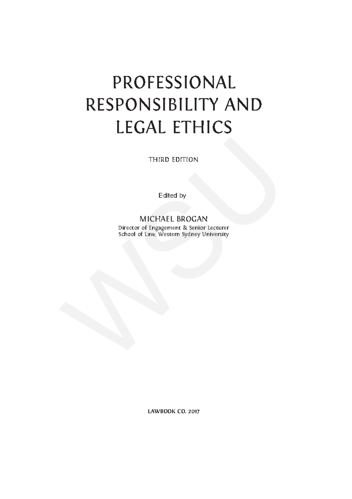 Chapter 1 PRE - chp one ethics - PROFESSIONAL RESPONSIBILITY AND LEGAL ...