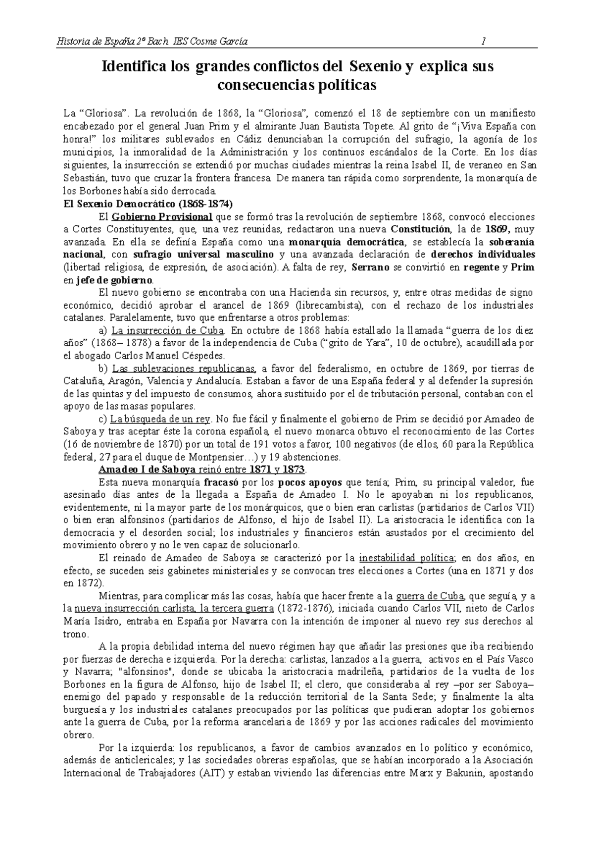 Conflictos Sexenio Democrático - Historia de España 2º Bach. IES Cosme García 1 Identifica los ...