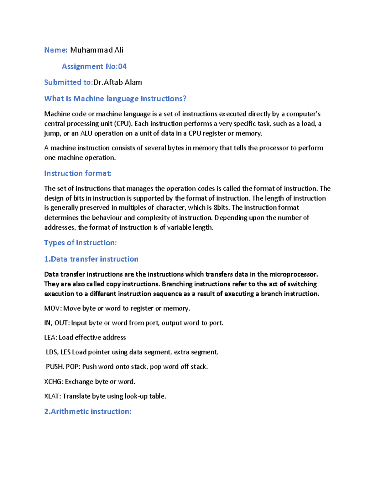 Muhammad Ali Assignment No - Name: Muhammad Ali Assignment No: Submitted to:Dr Alam What is ...