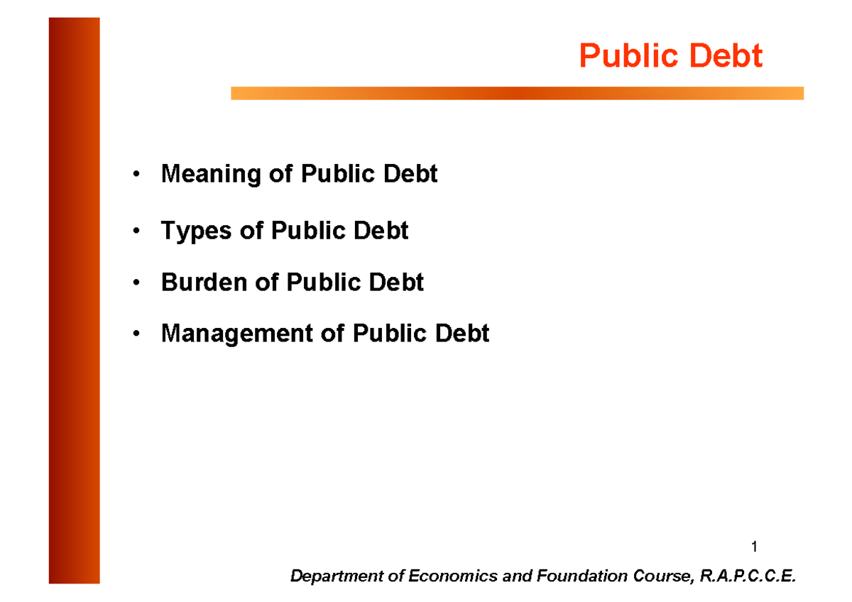 Public DEBT Public Debt Meaning Of Public Debt Types Of Public 