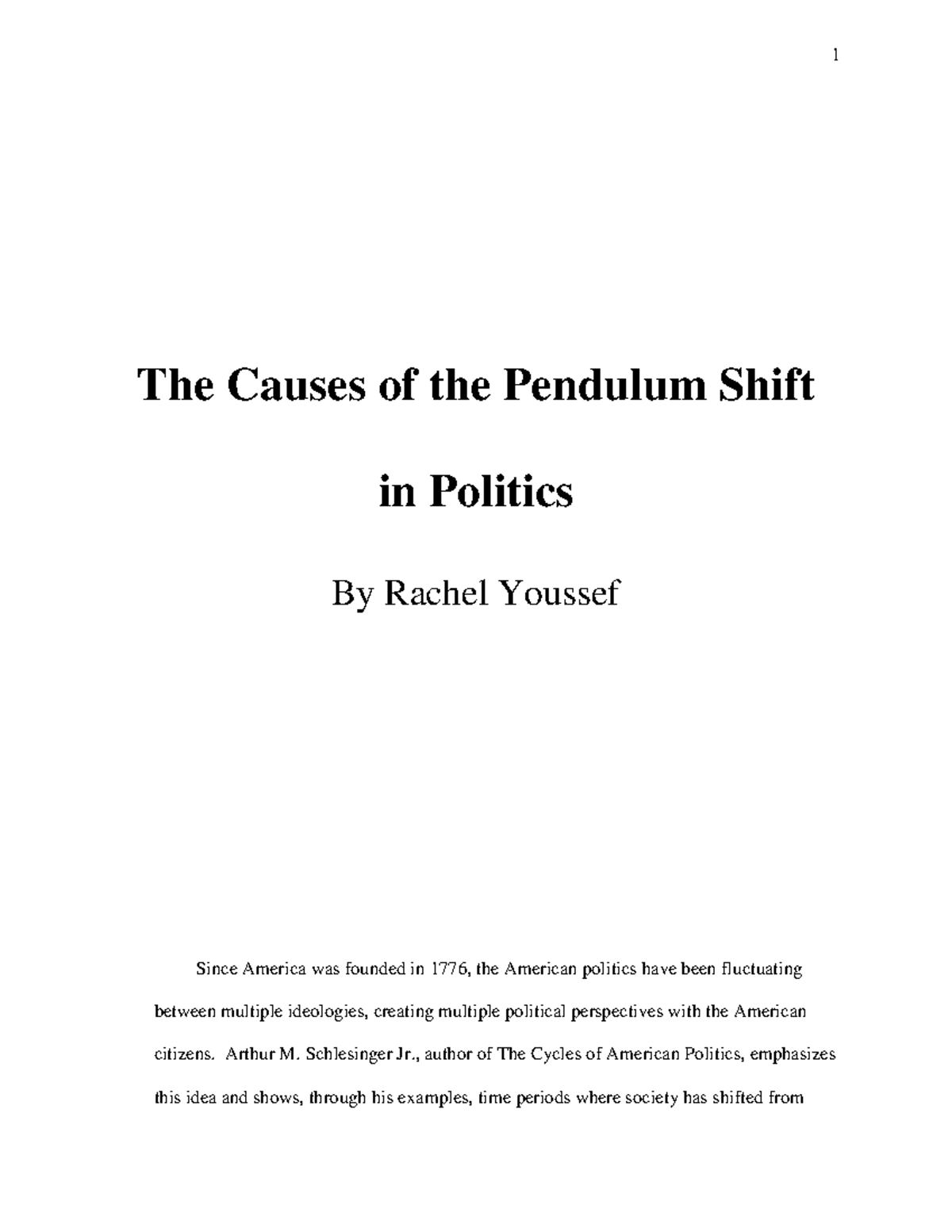 U.S. History Honors Final - 1 The Causes of the Pendulum Shift in ...