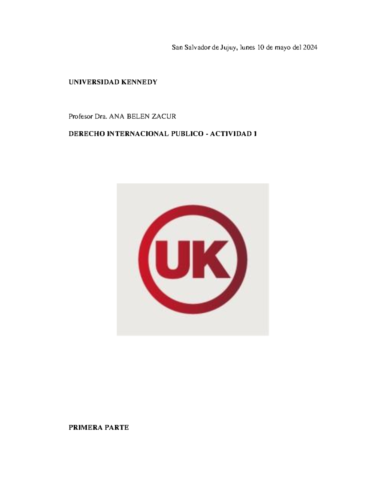 ACT 1.pdf Studoc - San Salvador de Jujuy, lunes 10 de mayo del 2024 UNIVERSIDAD KENNEDY Profesor ...