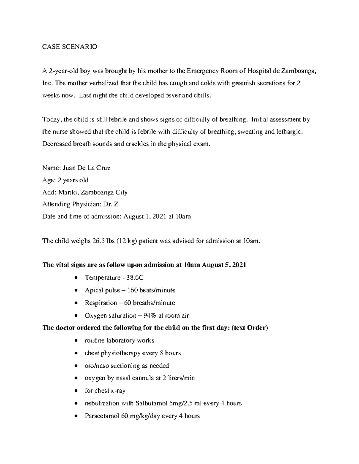 Case Study converted CASE SCENARIO A 2 year old Boy Was Brought By