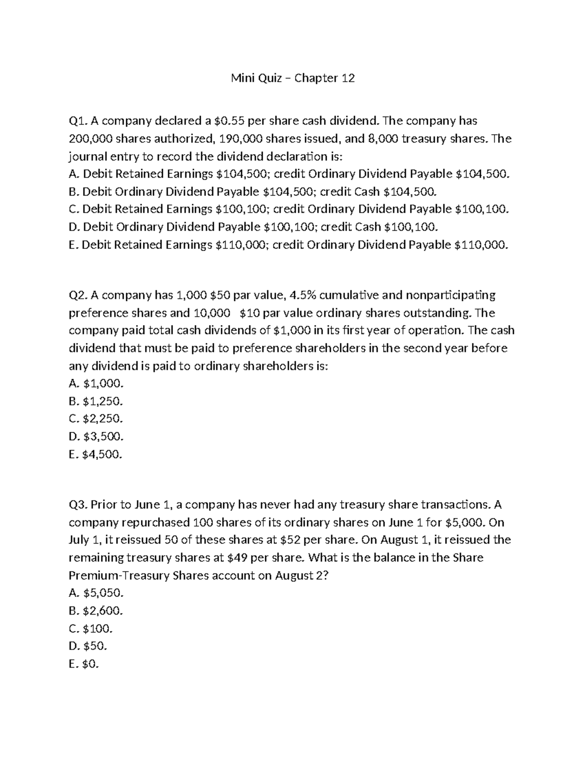 Mini Quiz - Chapter 12 - Practice - Mini Quiz – Chapter 12 Q1. A ...