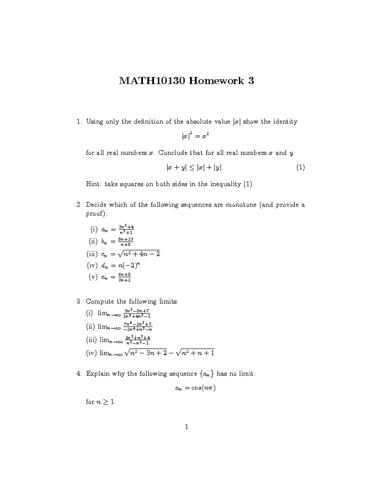 MATH10130 Homework 3 - Conclude that for all real numbersxandy jx+yj ...