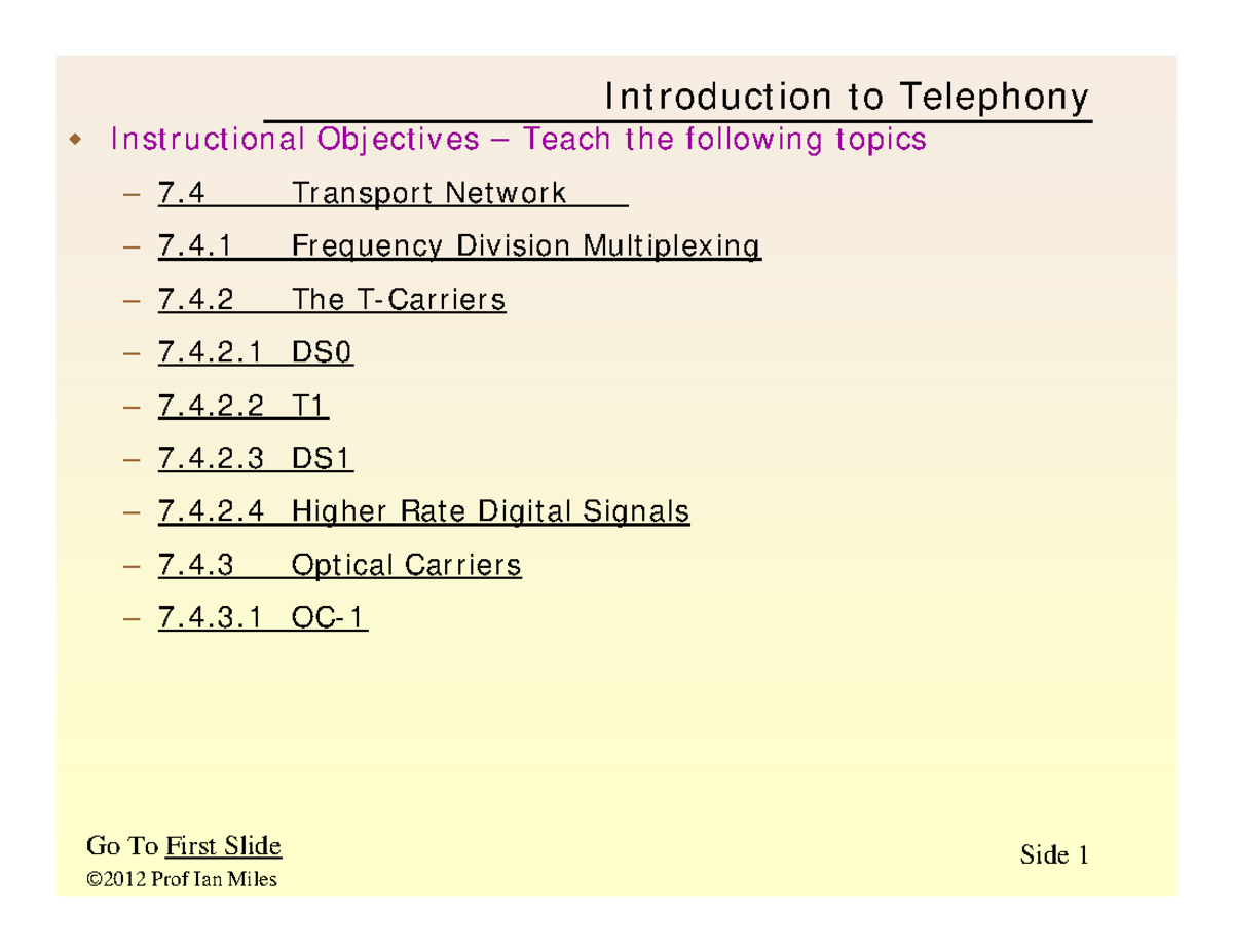 CNET225 12F Theory Wk 08 - Introduction to Telephony Go To First Slide ...