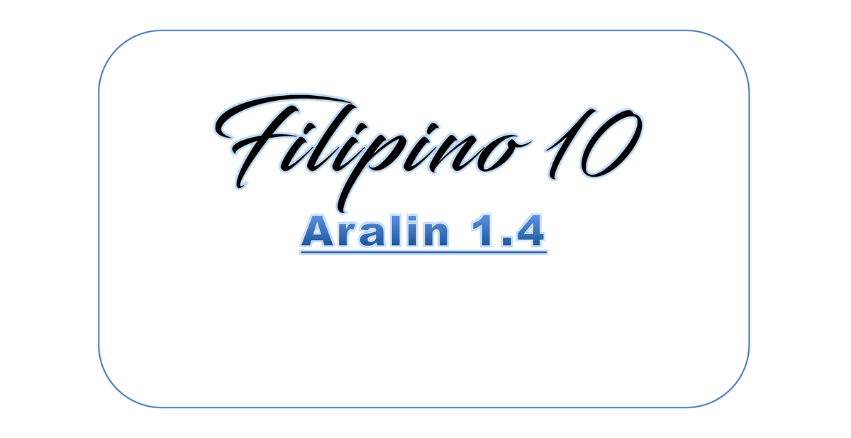 Ang-Kwintas Anapora-at-Katapora - Aralin 1. Saan nagmula ang akdang may ...