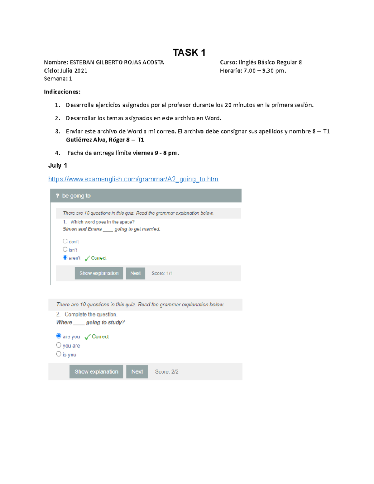 Rojas Acosta, Esteban 8 - T1 - TASK 1 Nombre: ESTEBAN GILBERTO ROJAS ...
