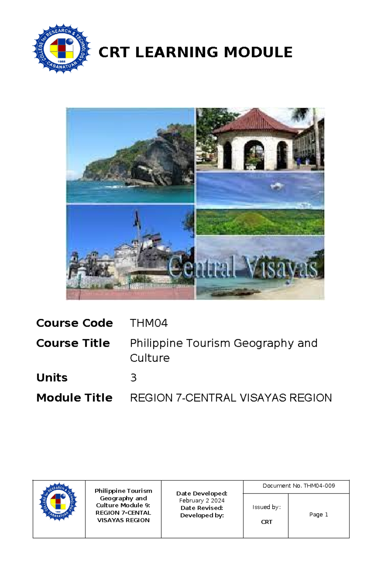 THM04- Module-9- Region 7 - CRT LEARNING MODULE Course Code THM Course Title Philippine Tourism ...
