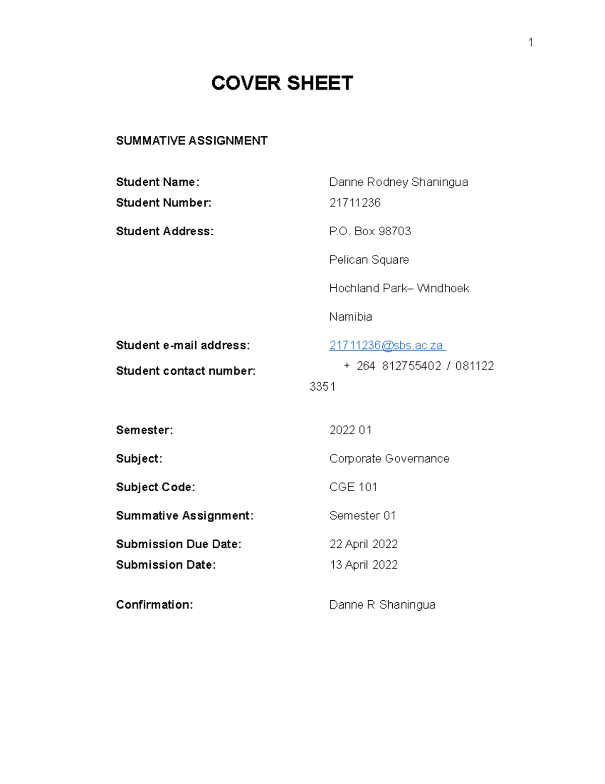 CGE 101 Assignment 01 2022 (amend) - COVER SHEET SUMMATIVE ASSIGNMENT Student Name: Danne Rodney ...