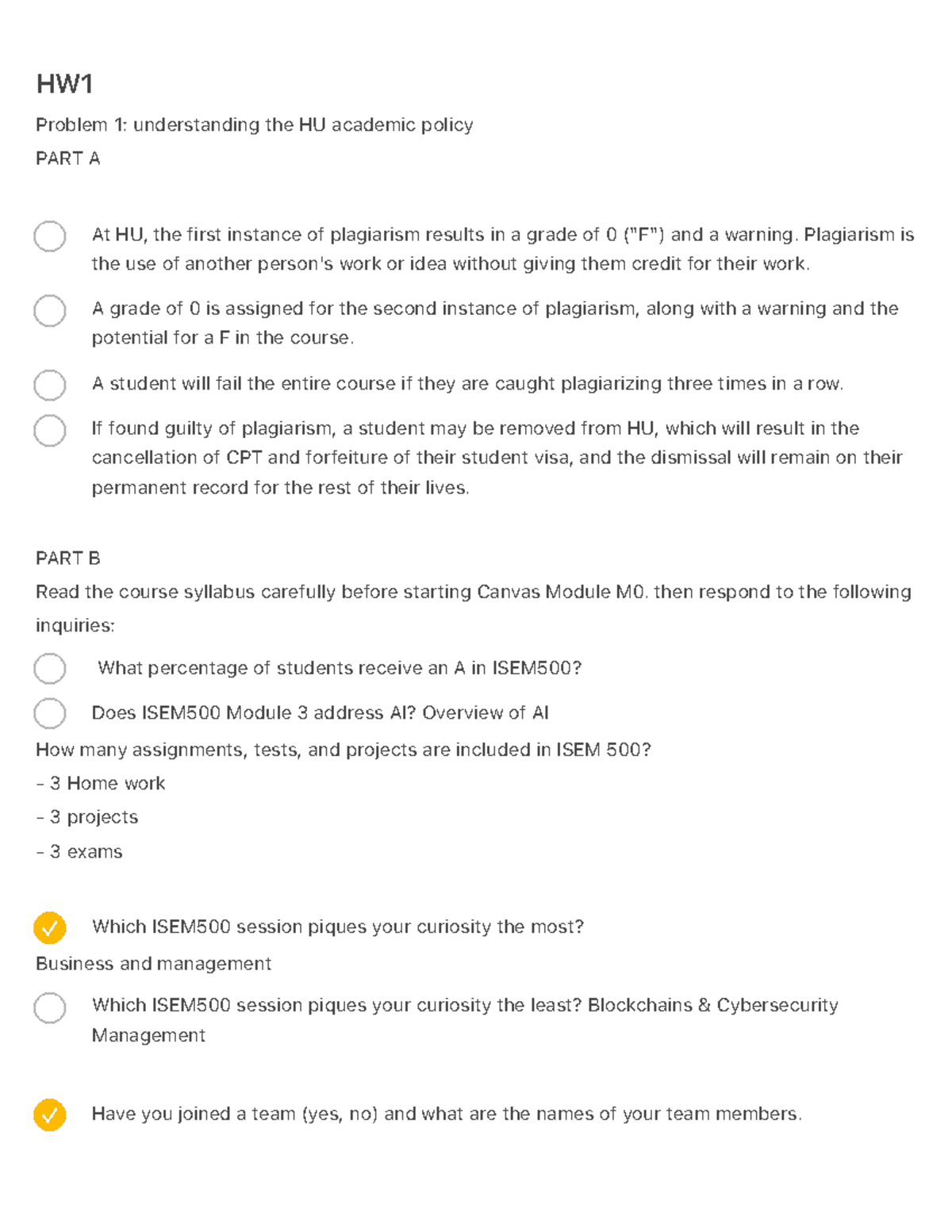 HW1 - Homework 1 - HW Problem 1: understanding the HU academic policy PART A At HU, the first ...