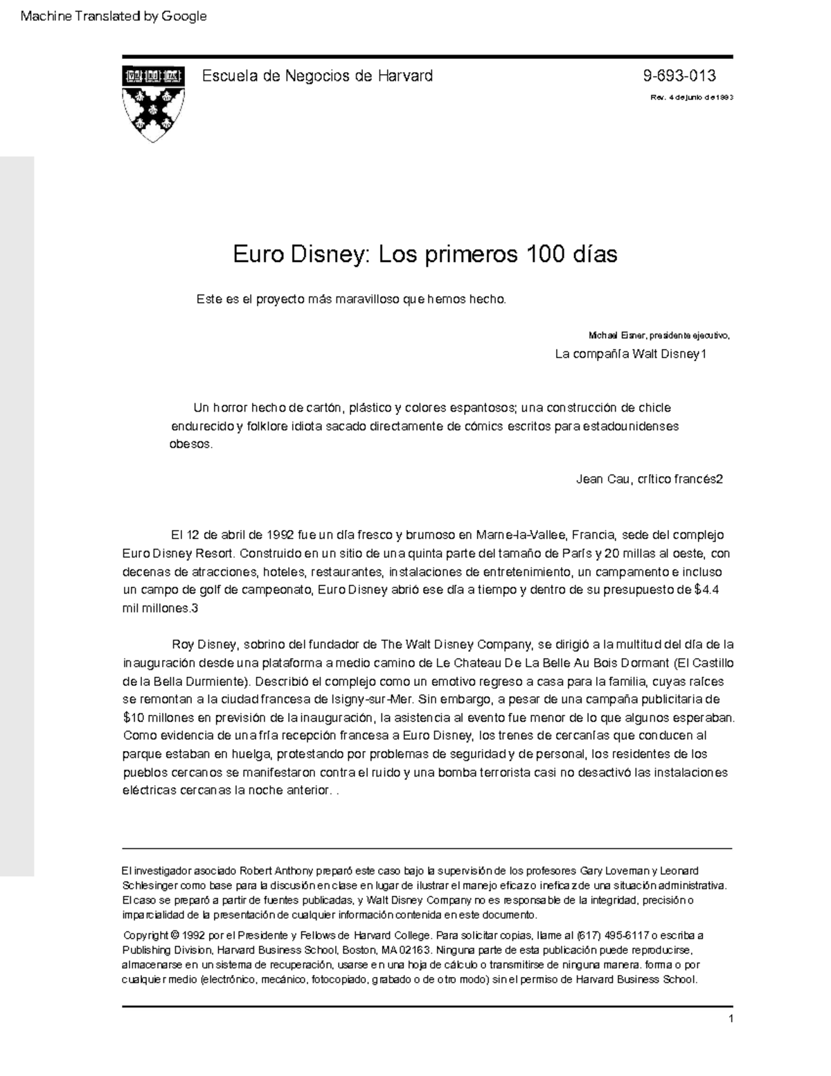 Euro disney - Rev. 4 de junio de 1993 Euro Disney: Los primeros 100 ...