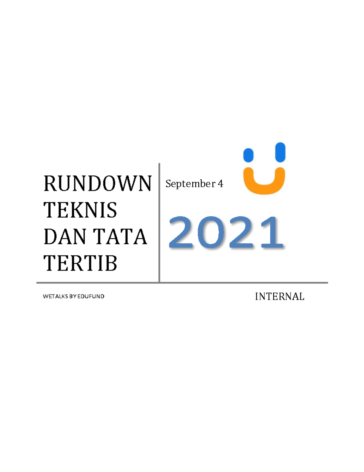 Ratek Internal dan Peraturan Internal - RUNDOWN TEKNIS DAN TATA TERTIB ...