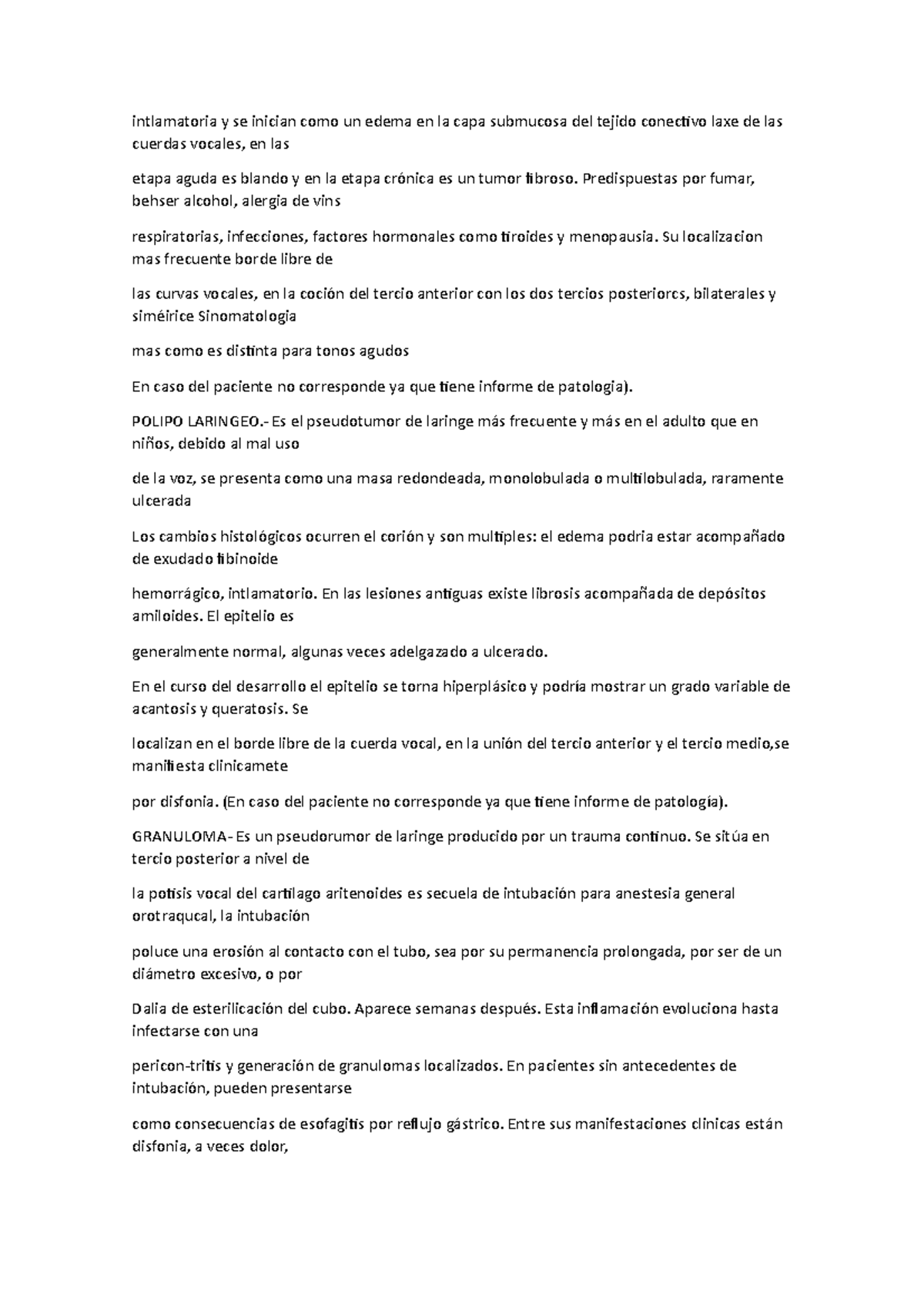 Laringe - intlamatoria y se inician como un edema en la capa submucosa ...
