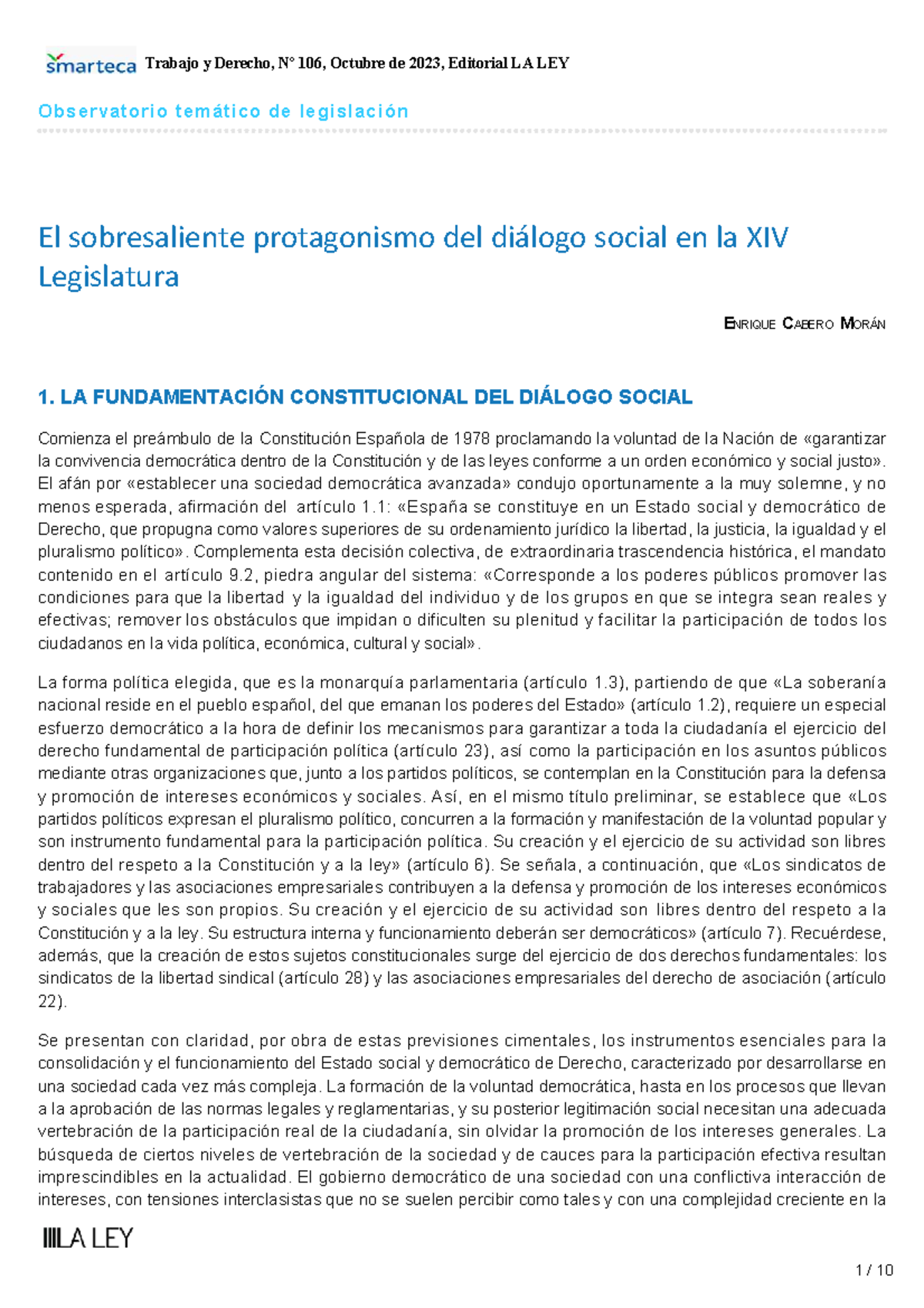 El Sobresaliente Protagonismo Del Diálogo Social En La Xvi Legislatura