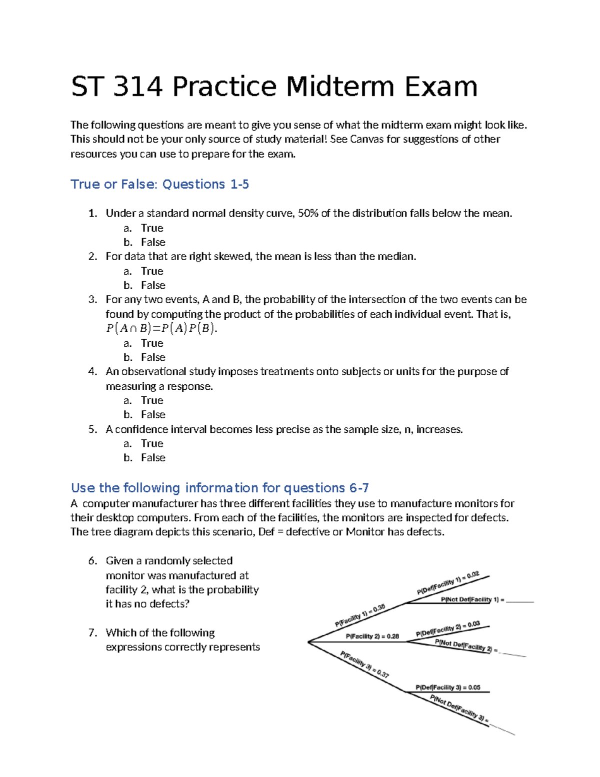 ST 314 Practice Midterm Exam - This should not be your only source of study material! See Canvas ...