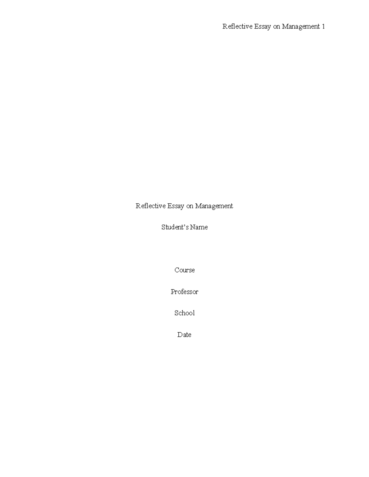 Reflective Essay - Management - Reflective Essay on Management Student ...