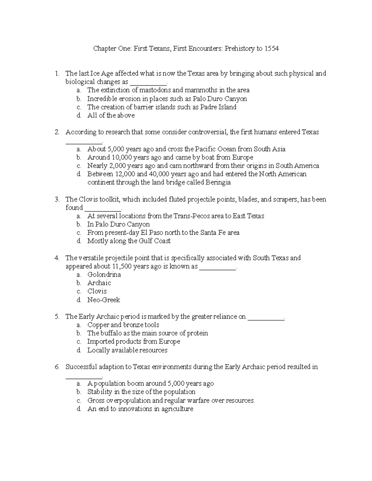 HIST 2301 Chapter One Quiz - Chapter One: First Texans, First ...