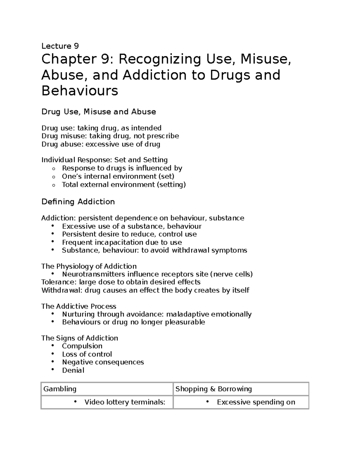 Lecture 9 - Chapter 9 - Lecture 9 Chapter 9: Recognizing Use, Misuse ...