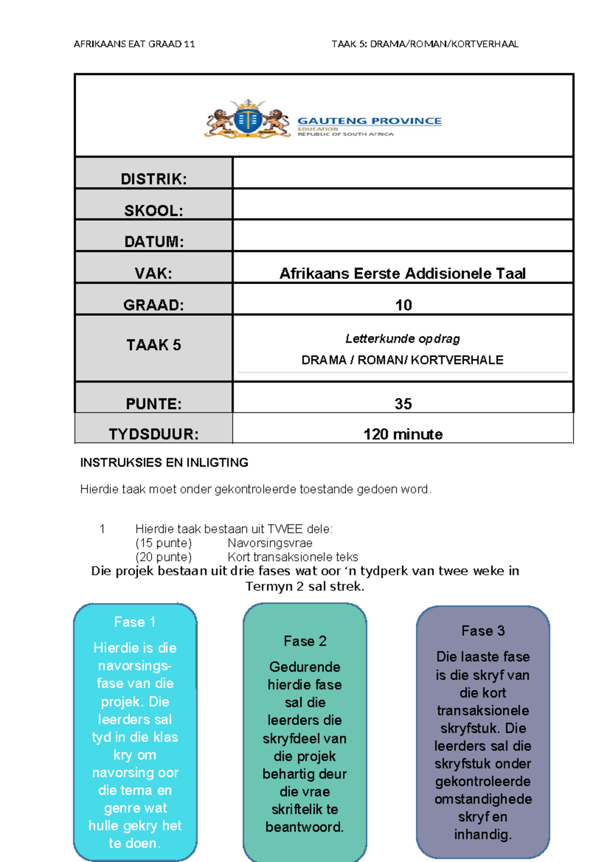 2024 AFR EAT GR 10 TAAK 5 Drama Roman Kortverhale navorsing - DISTRIK: SKOOL: DATUM: VAK ...