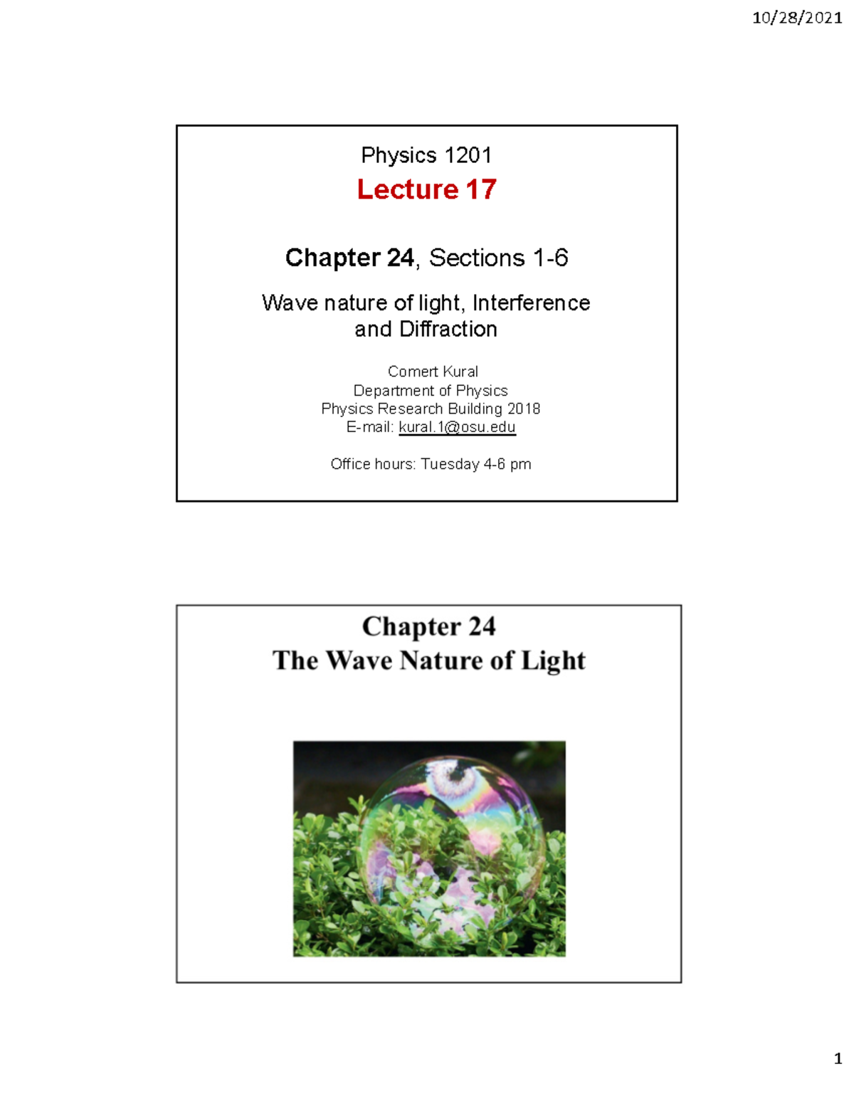 Lecture 17 - Ch24 S1-S5 - Physics 1201 Comert Kural Department of ...