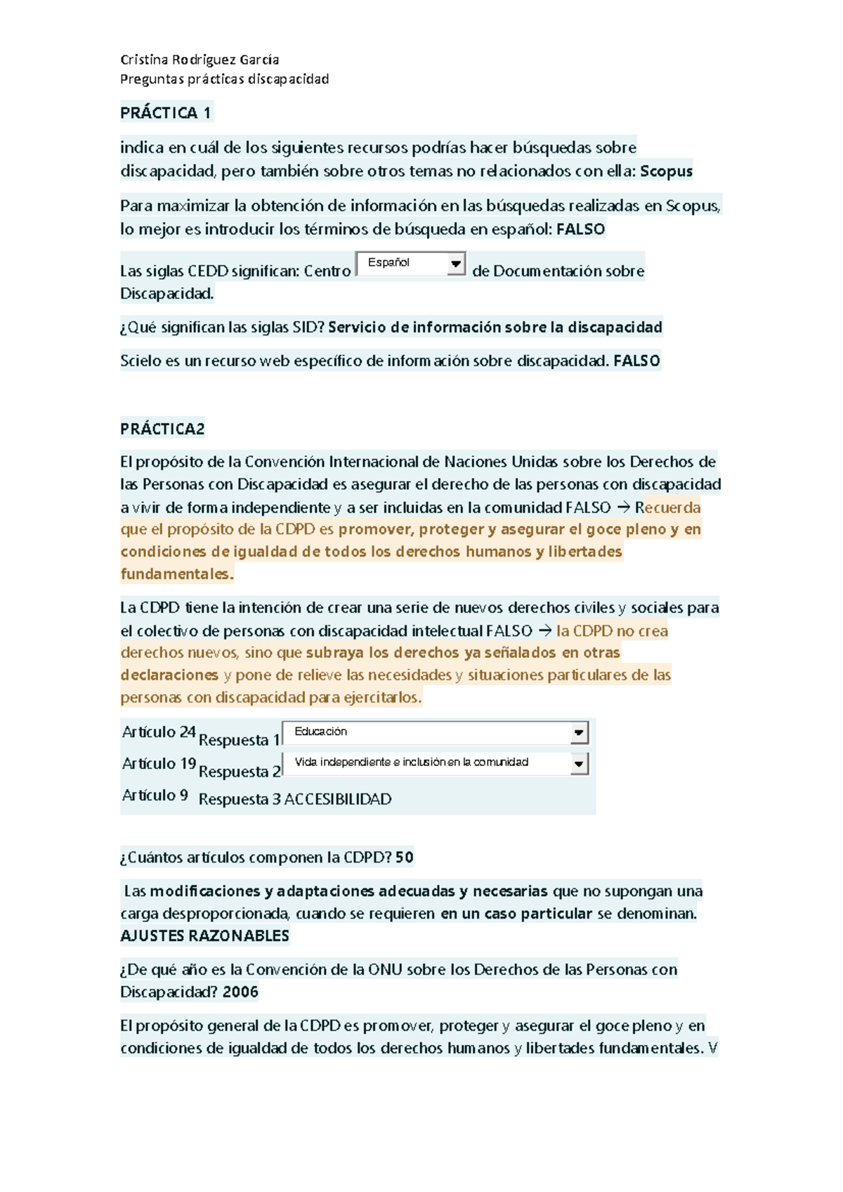 Preguntas Practicas - akdustfbyalodinouiasd - Preguntas pr·cticas discapacidad PR¡CTICA 1 indica ...