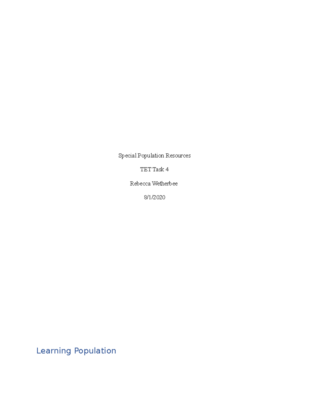 TET 1 Task 4 - TET 1 Task 4 - Special Population Resources TET Task ...
