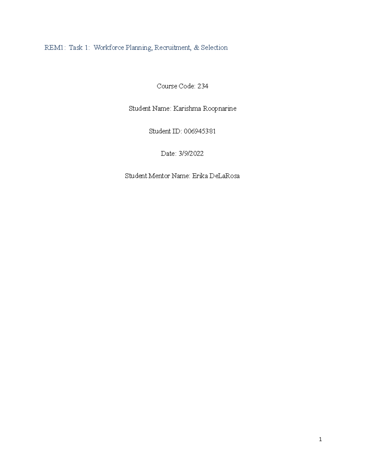 C234 Task 1 Submission Completed - REM1: Task 1: Workforce Planning ...