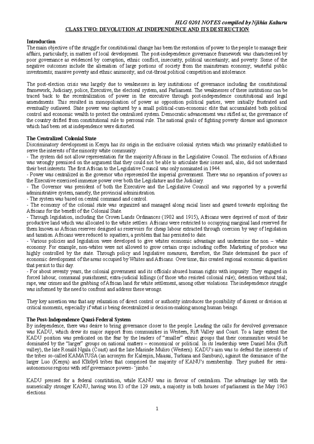 Class 2- Devolution IN Kenya - CLASS TWO: DEVOLUTION AT INDEPENDENCE AND ITS DESTRUCTION - Studocu