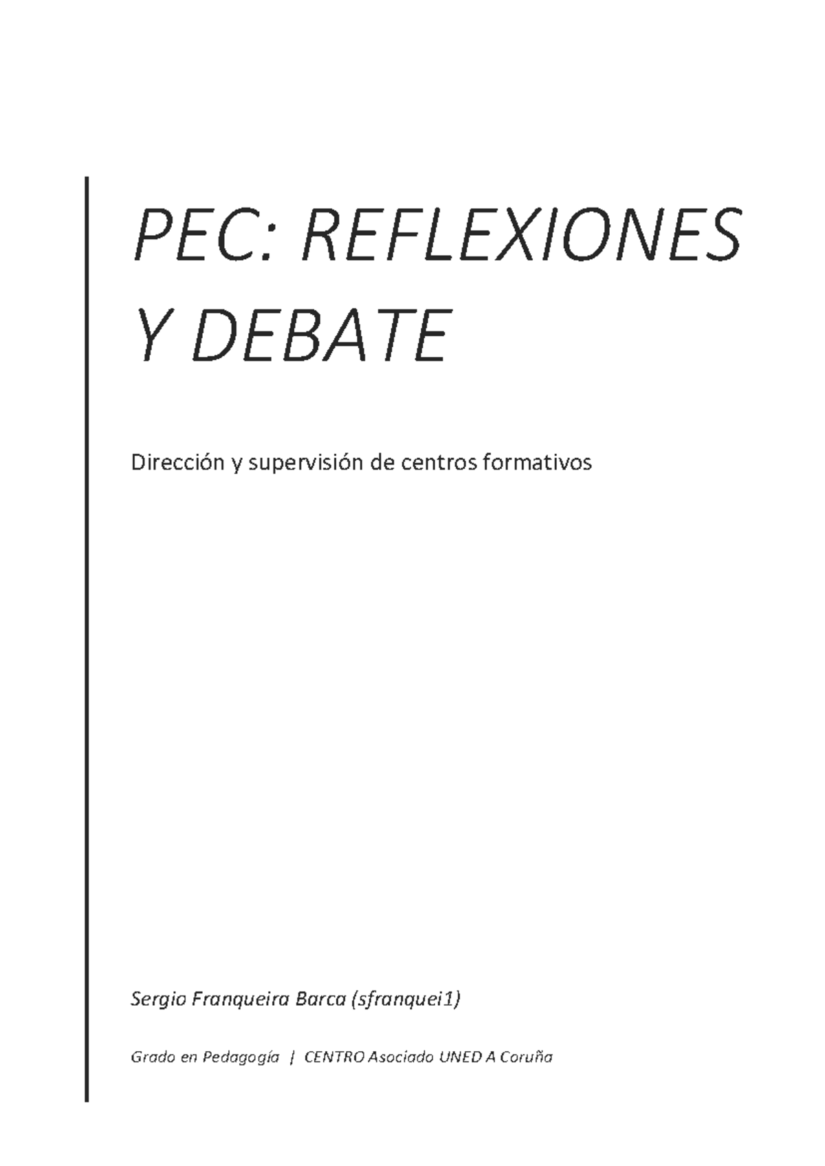 PEC Dirección y supervisión de centros formativos - PEC: REFLEXIONES Y ...