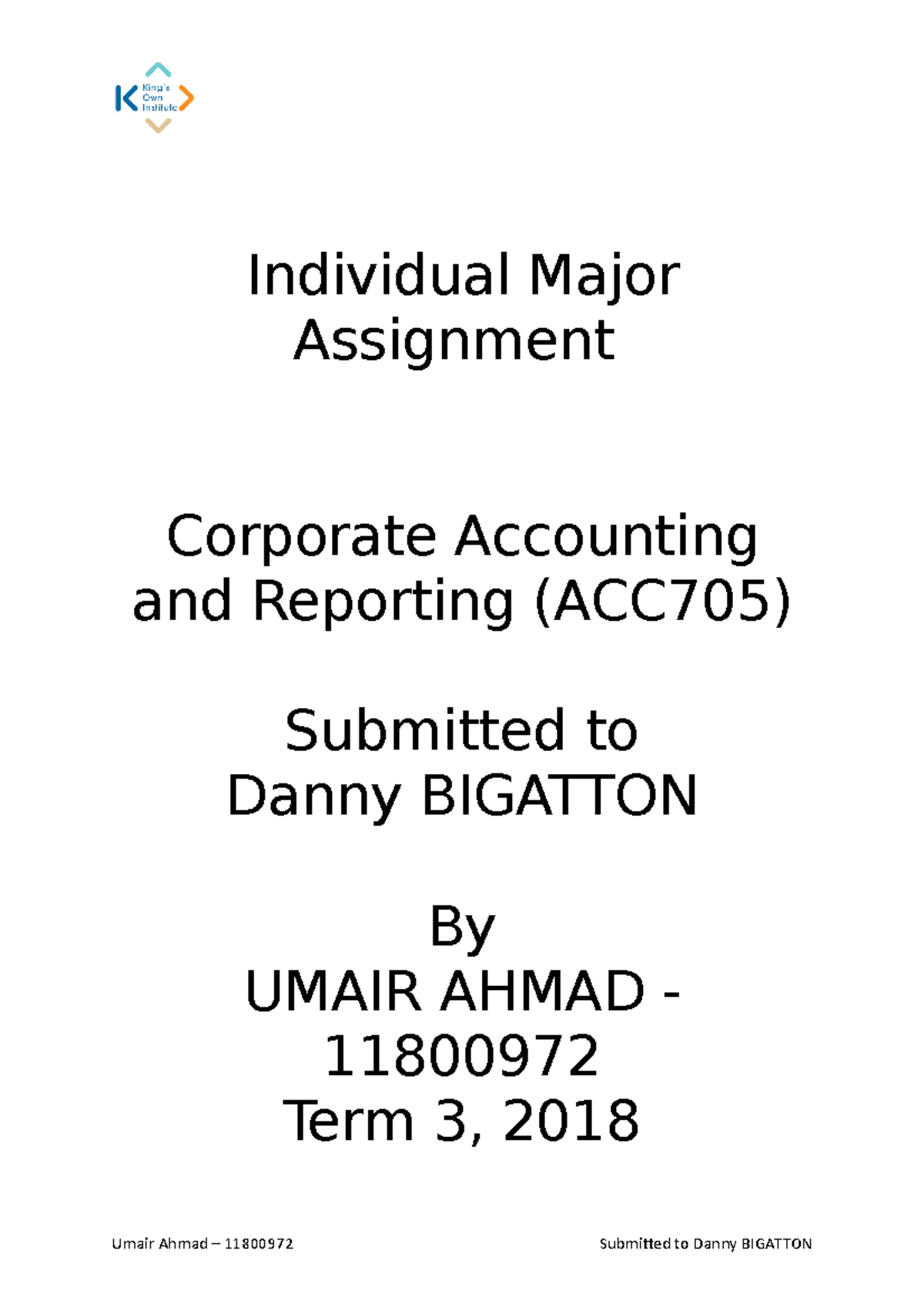 Solution - Individual Major Assignment Corporate Accounting and ...
