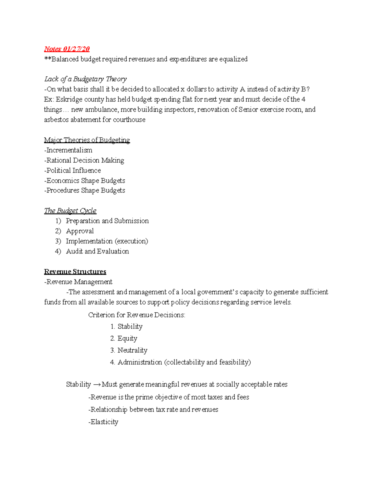 Budgeting Notes Reading Notes - Notes 01/27/ **Balanced budget required ...