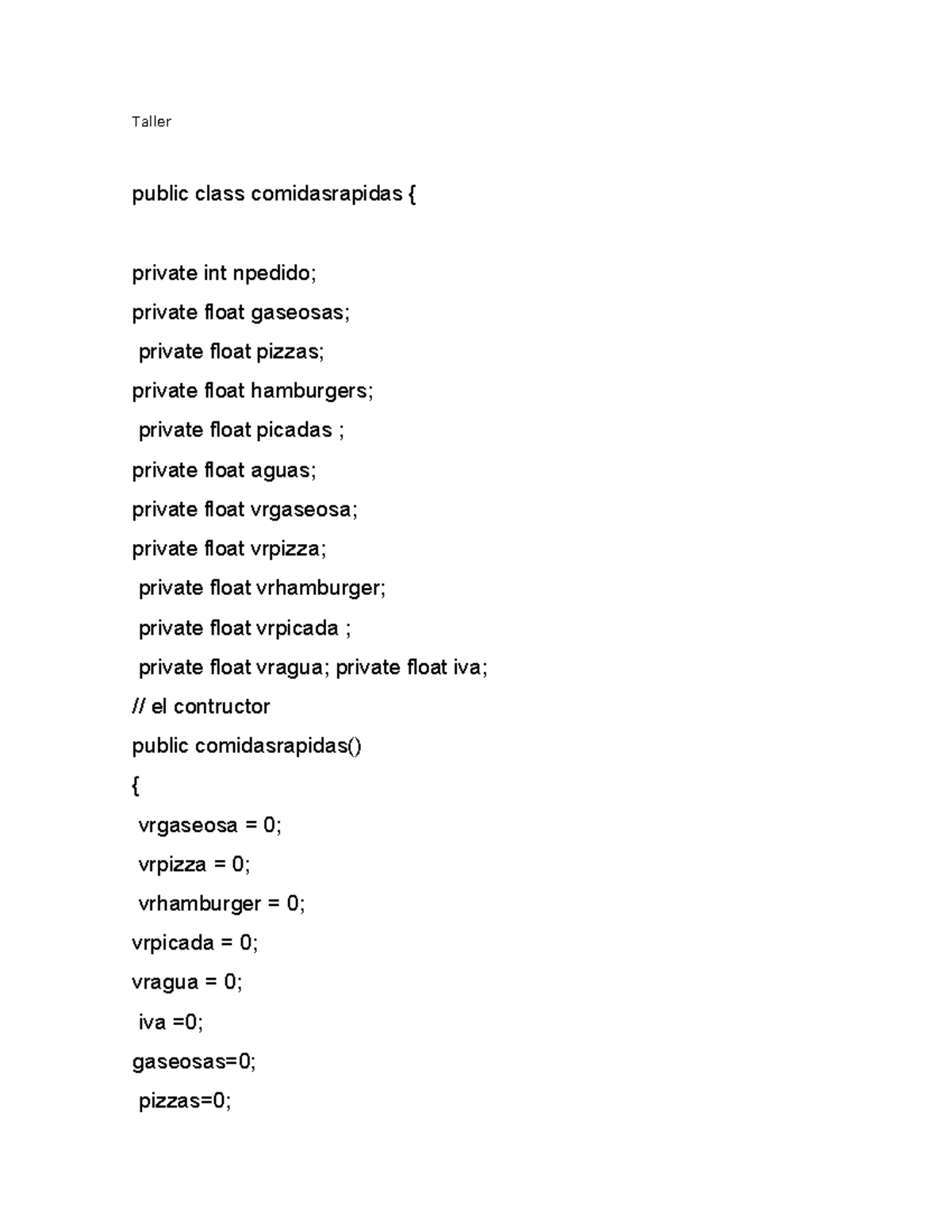 Taller - Taller public class comidasrapidas { private int npedido ...