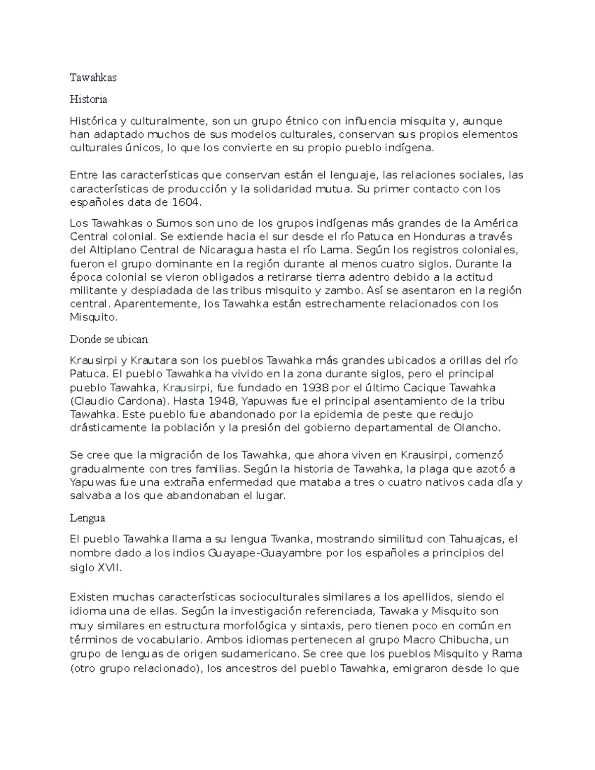 Tawahkas - .... - Tawahkas Historia Histórica y culturalmente, son un ...