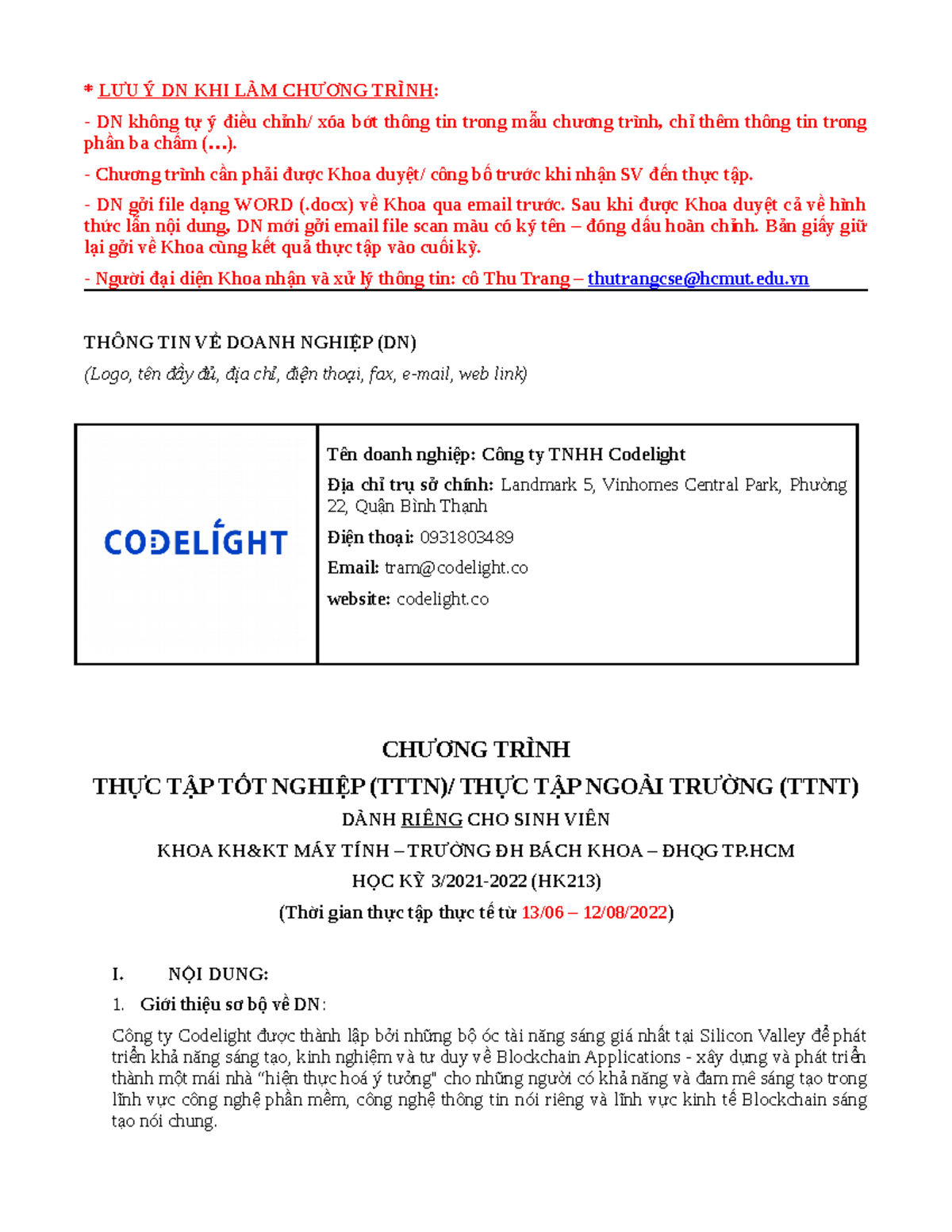 Codelight - Please give as much additional information as possible. - * L U Ý DN KHI LÀM CH NG ...