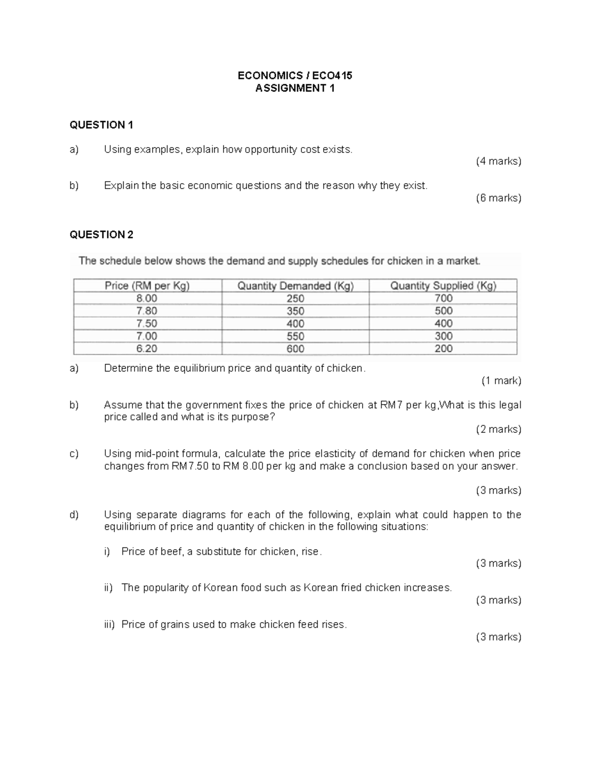 Assgmnt 1 - assignment - ECONOMICS / ECO ASSIGNMENT 1 QUESTION 1 a) Using examples, explain how ...
