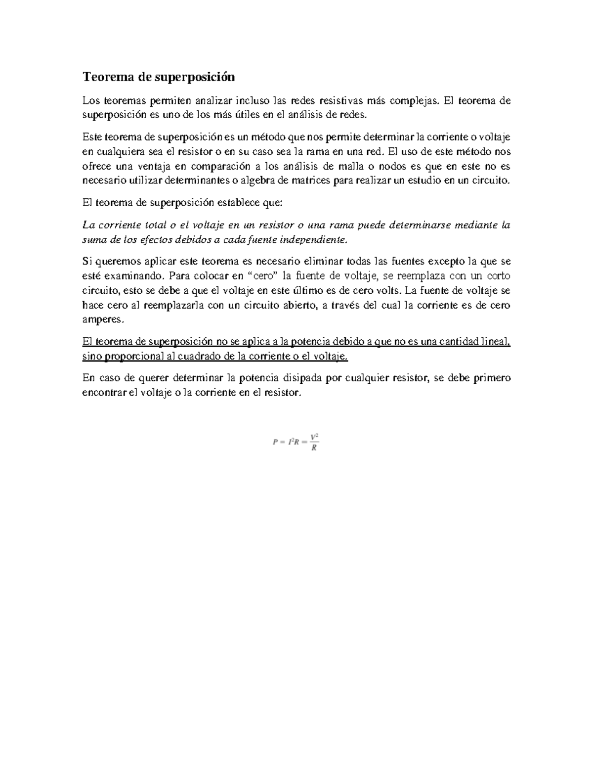 Teorema de superposición - Teorema de superposición Los teoremas permiten analizar incluso las ...