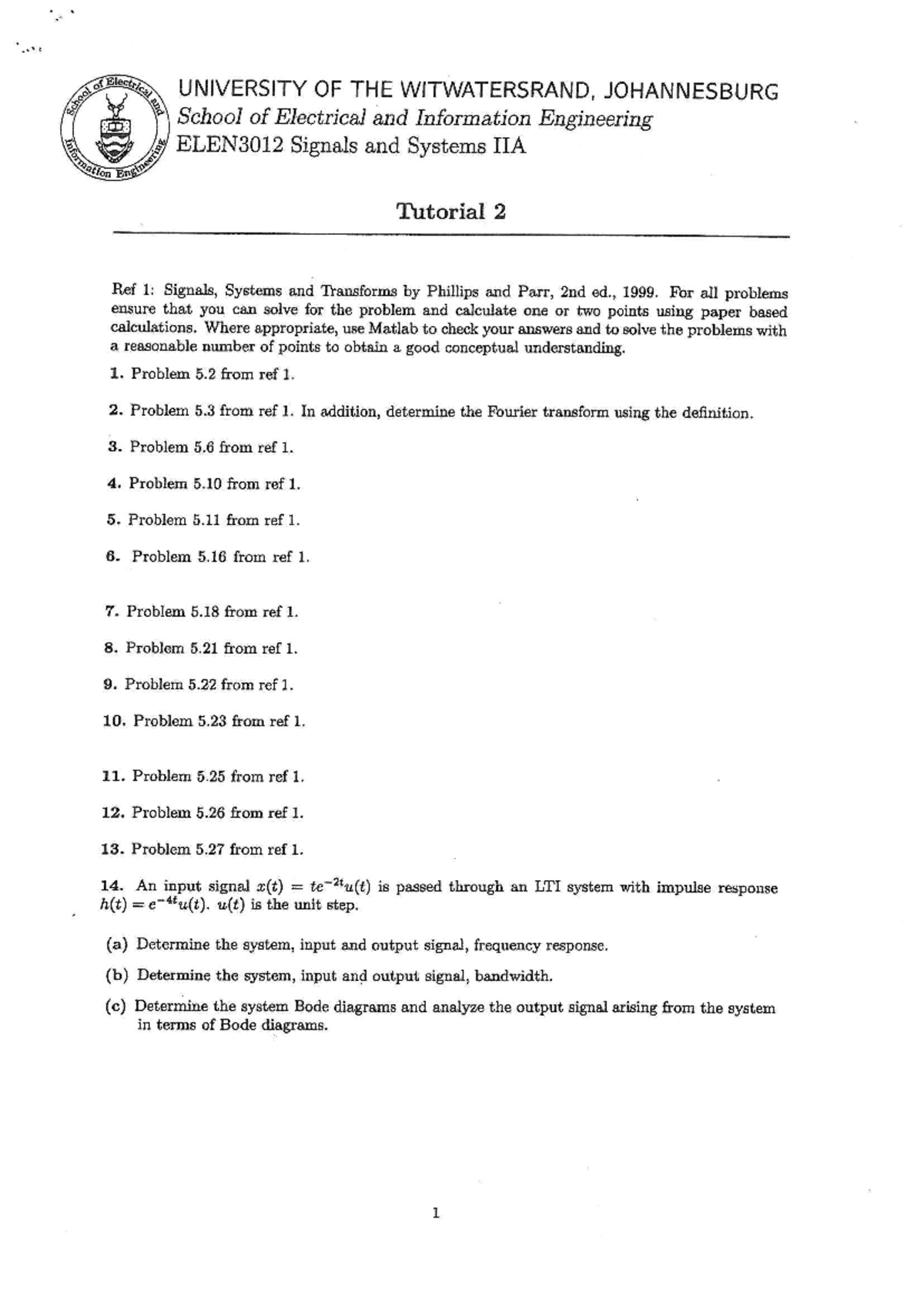ELEN3012 A-Tut 2 - Do them to prepare for tests - ELEN3012 - Powered by ...