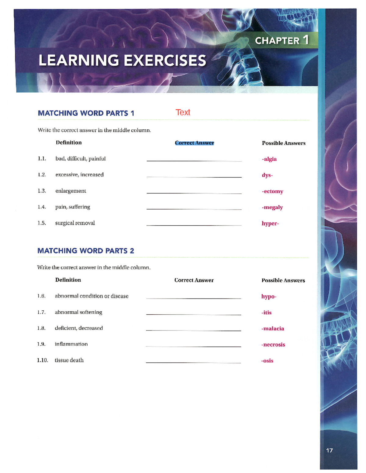 Med Term 9th Chap 1 HW - meh - CHAPTER 1 LEARNING EXERCISES MATCHING WORD PARTS 1 Text Write the ...