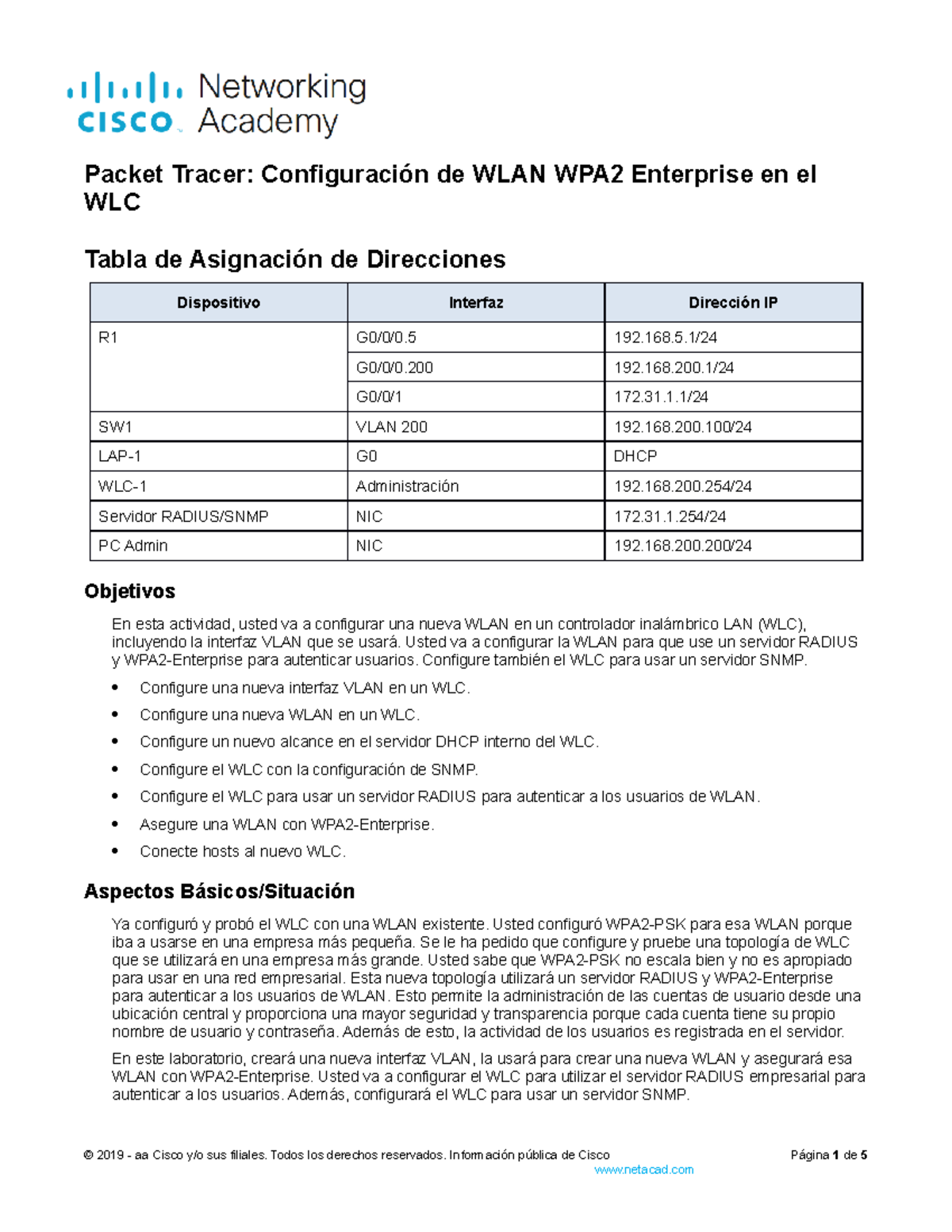 13.3.12 Packet Tracer - Configure a WPA2 Enterprise WLAN on the WLC ...