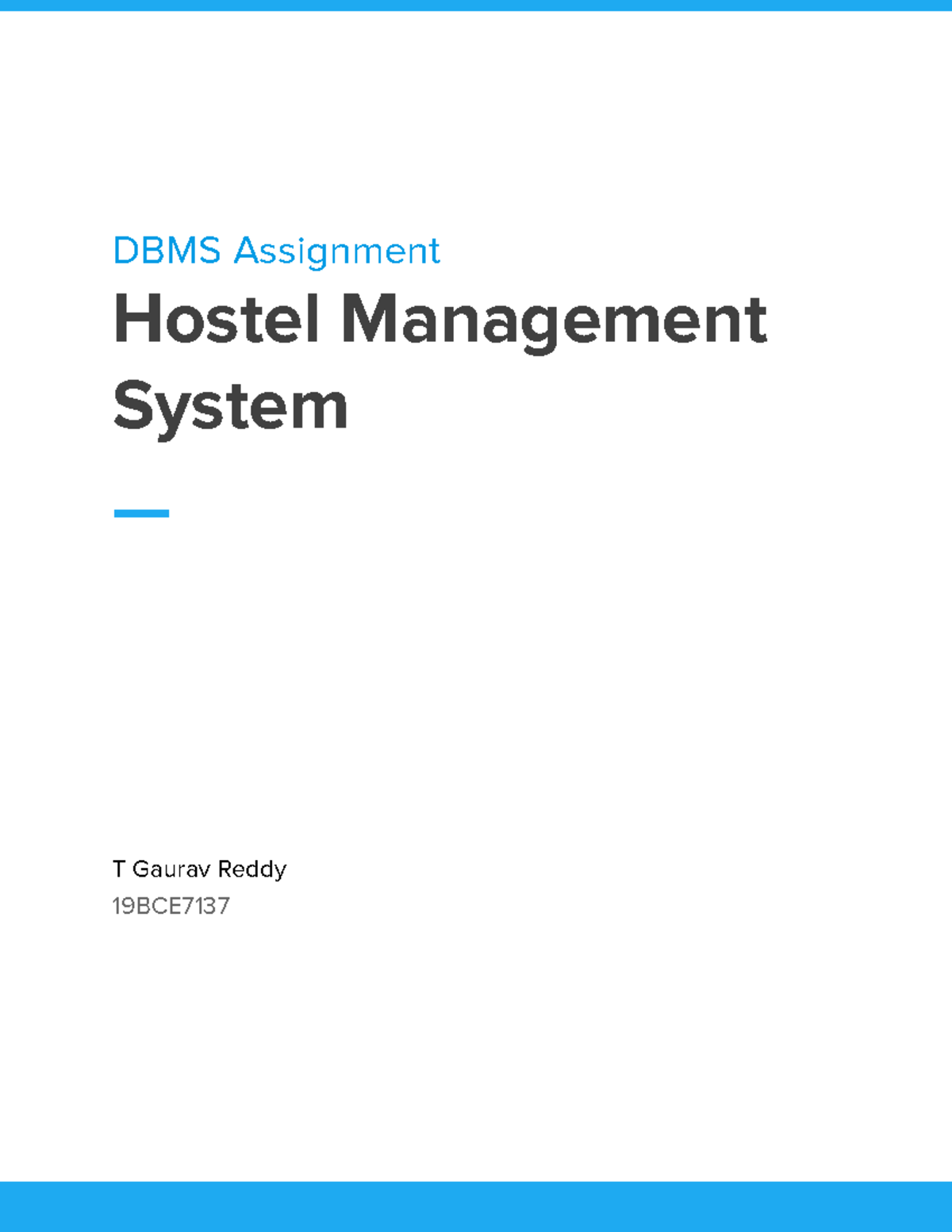 HMS-report - DBMS Assignment Hostel Management System T Gaurav Reddy ...