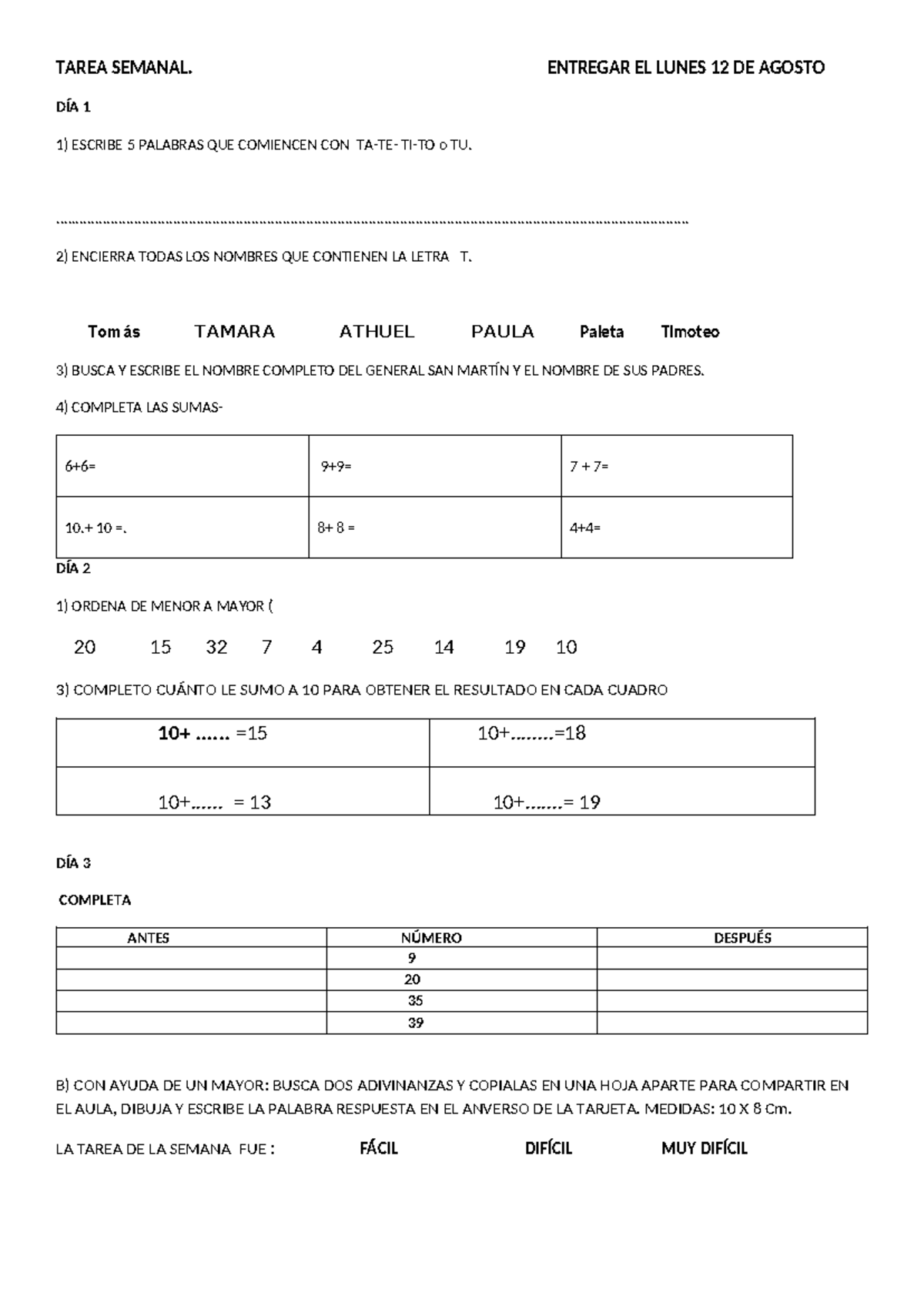 Tarea de ejercitacion - TAREA SEMANAL. ENTREGAR EL LUNES 12 DE AGOSTO ...