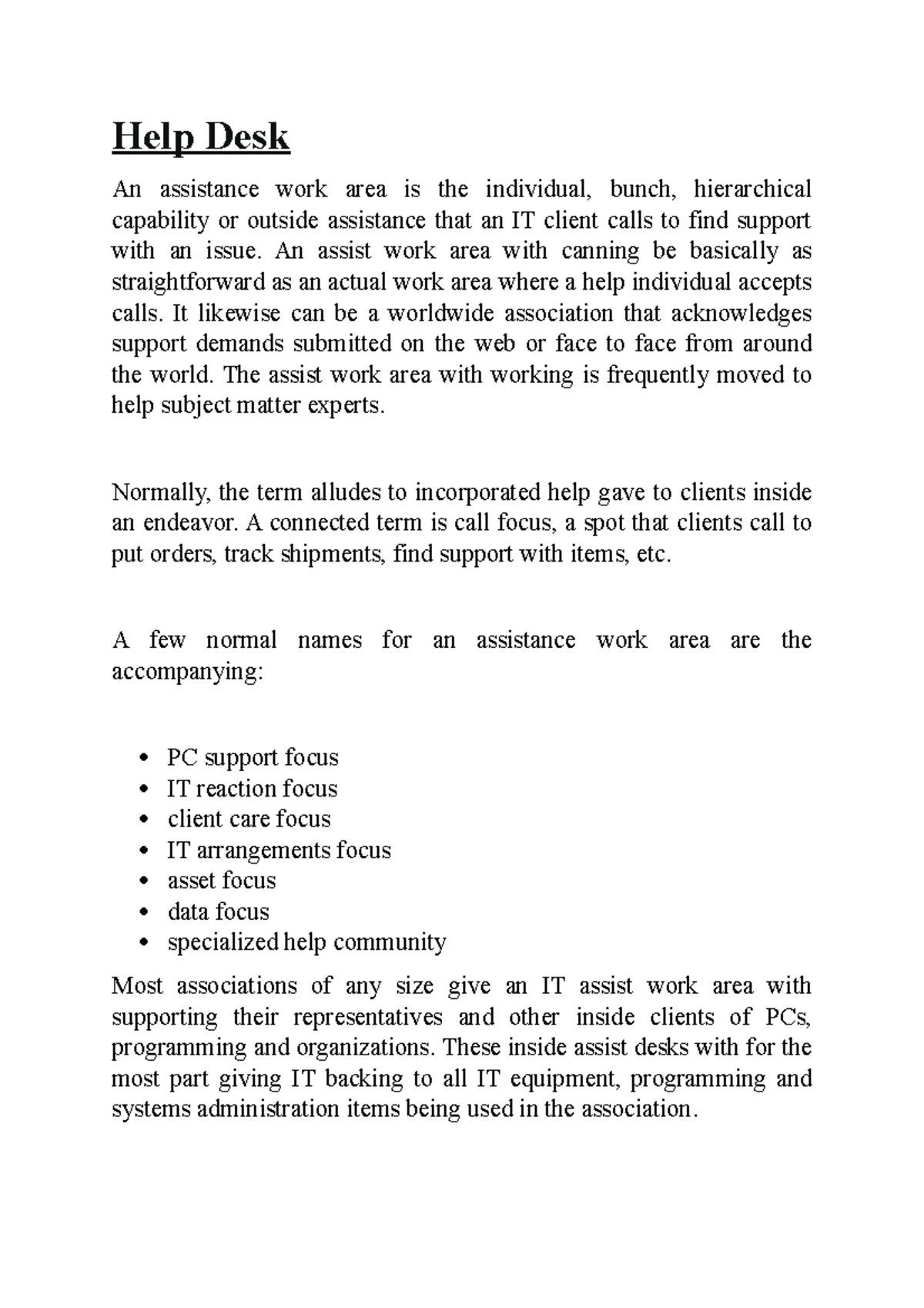 Help Desk - Help Desk - Help Desk An assistance work area is the ...