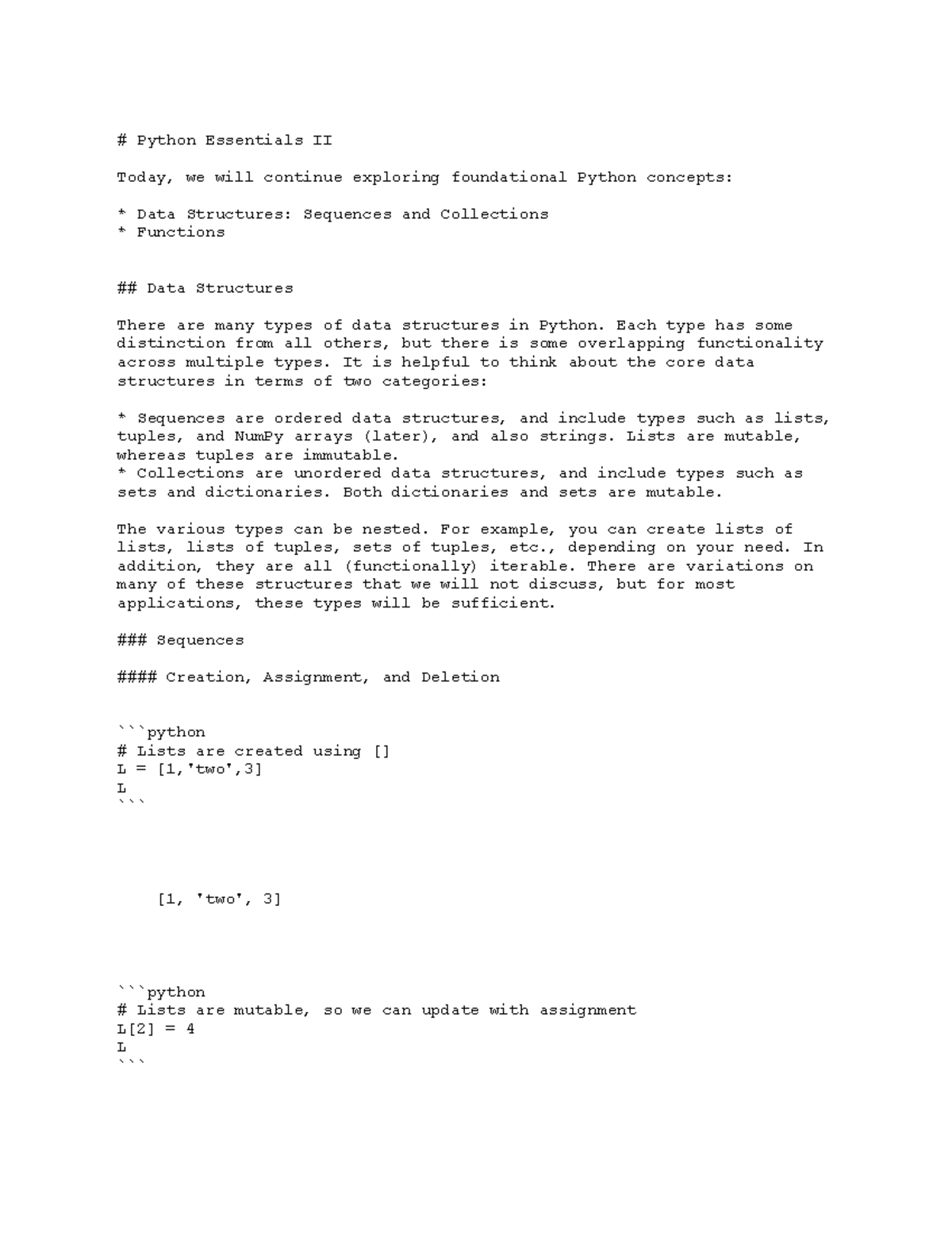 Lec 2 -python-essentials-two - # Python Essentials II Today, we will ...