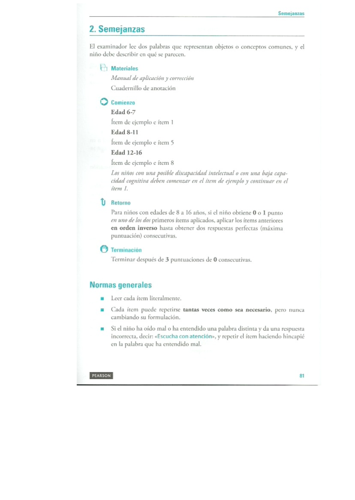 WISC-V Manual de aplicación y corrección SEMEJANZAS - Semejanzas 2. Semejanzas El examinador lee ...