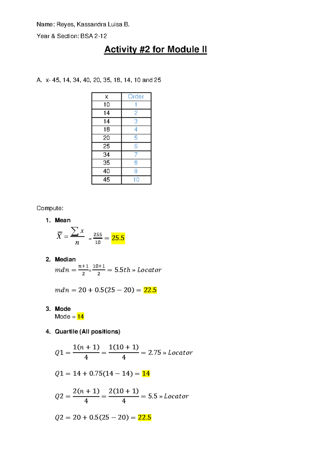 Stats Assignment 2 - Name: Reyes, Kassandra Luisa B. Year & Section: BSA 2- Activity #2 for ...