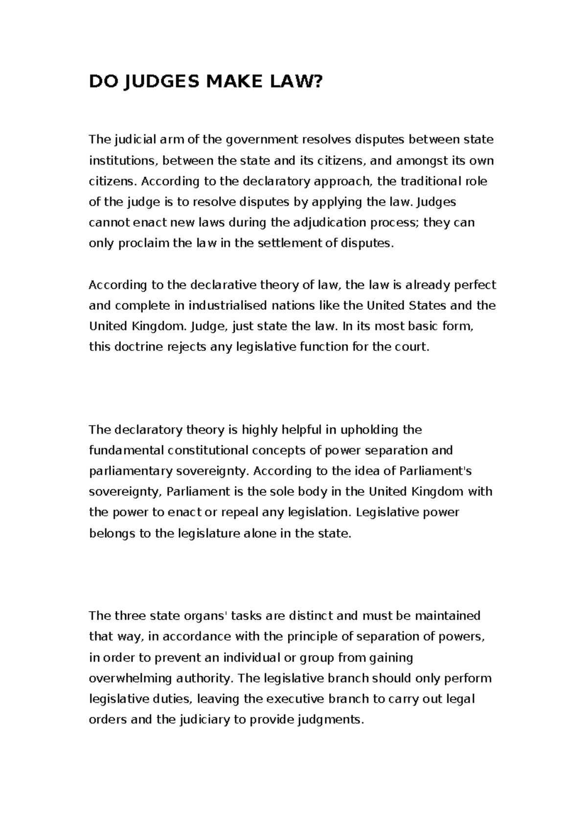 DO Judges MAKE LAW - DO JUDGES MAKE LAW? The judicial arm of the ...