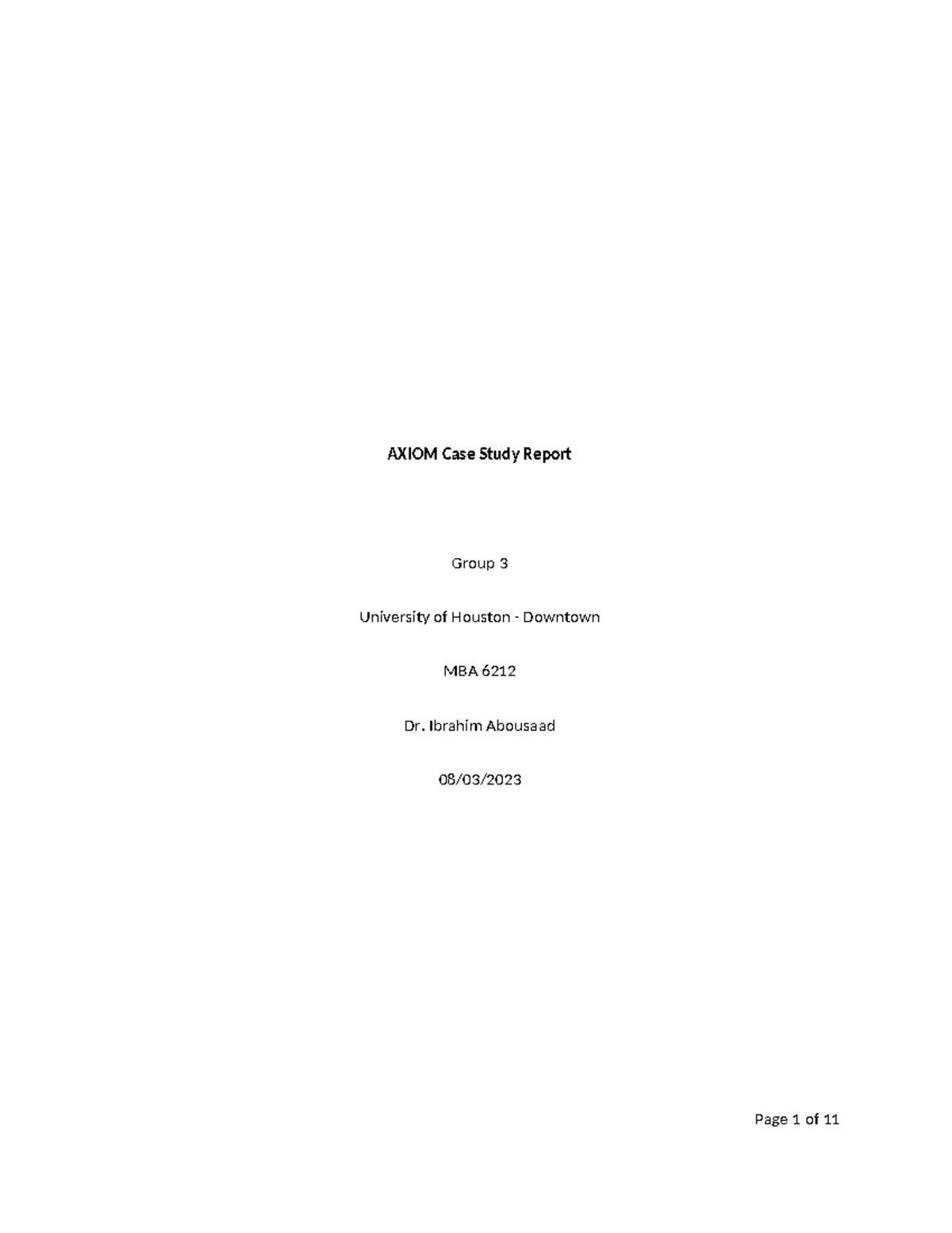 Case Study Report-2 - Notes - AXIOM Case Study Report Group 3 ...