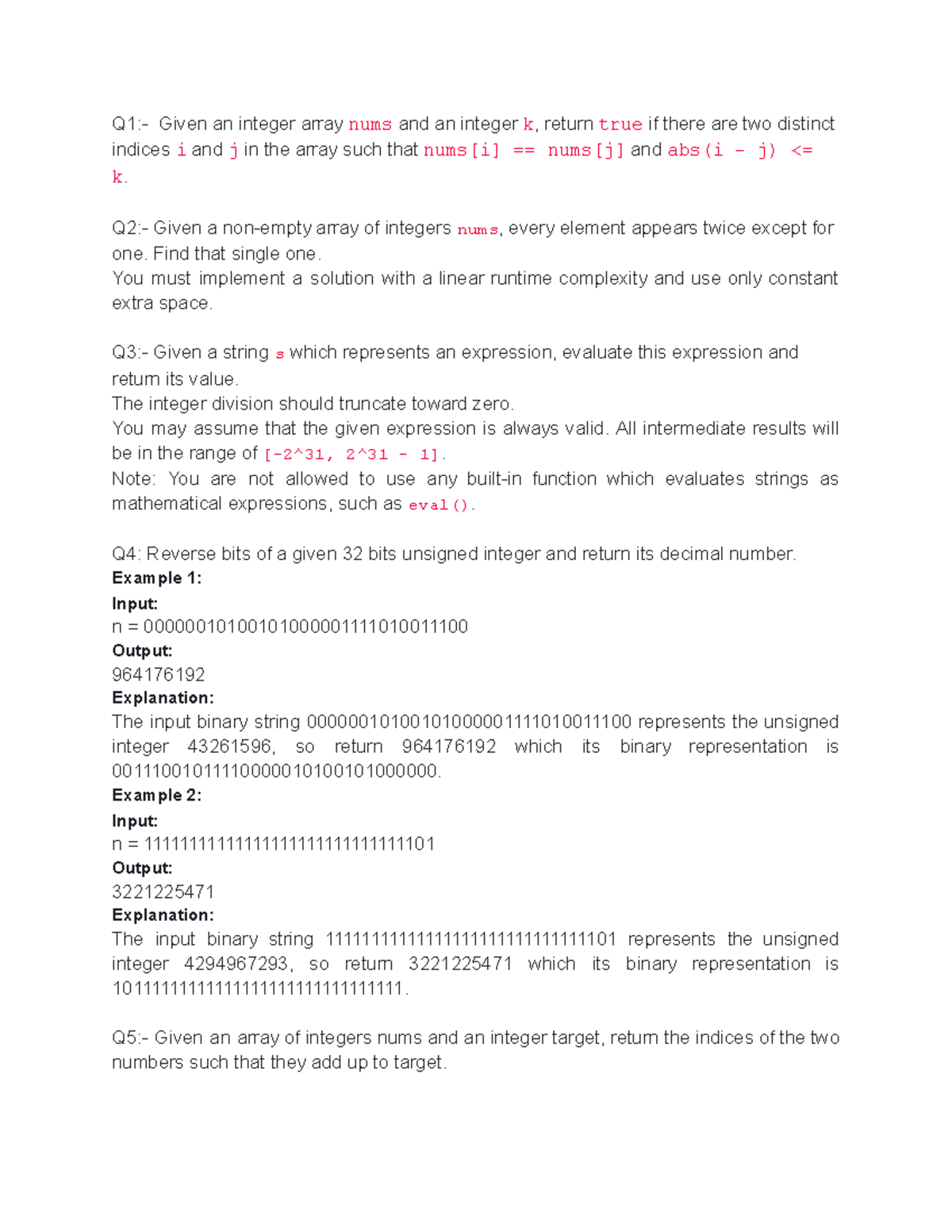 JS Practice Question - Q1:- Given an integer array nums and an integer k, return true if there ...