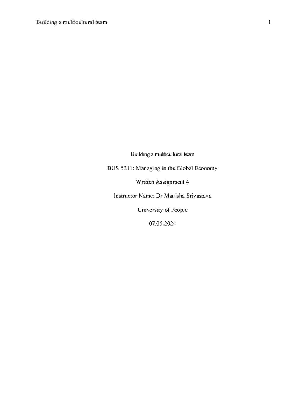 Unit 4-WA - UNIT4 WA - Building a multicultural team BUS 5211: Managing ...